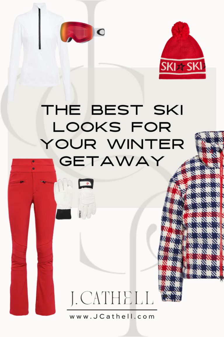 The Best Ski Looks for Your Winter Getaway - J. Cathell